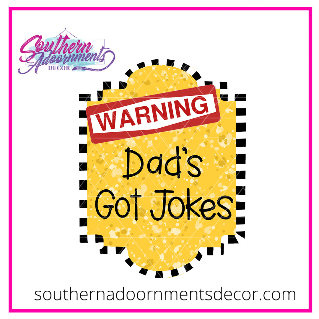 Dad Jokes Template & Digital Cut File – Southern Adoornments Decor