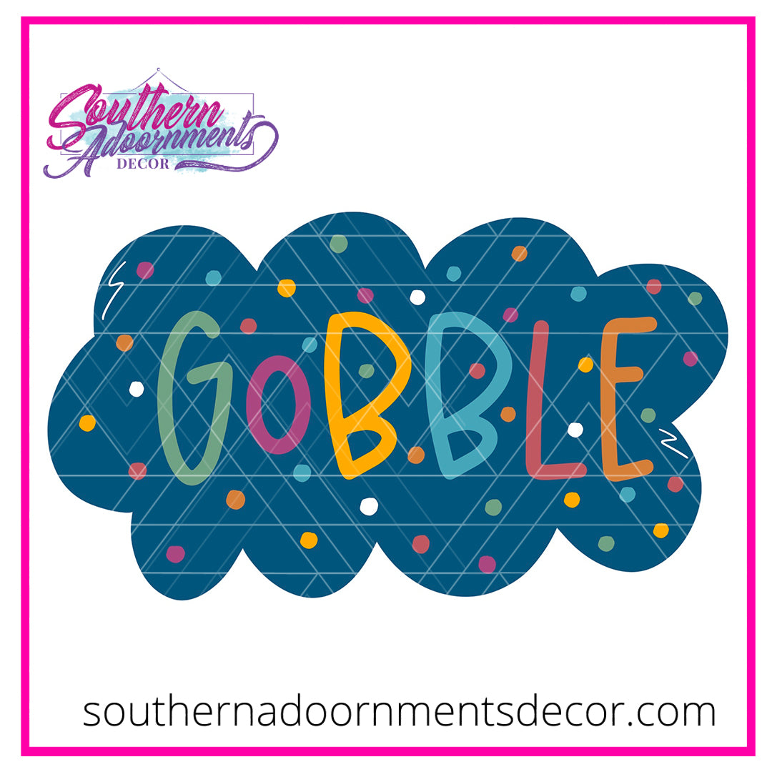 Gobble Word Bubble Template & Digital Cut File – Southern Adoornments Decor