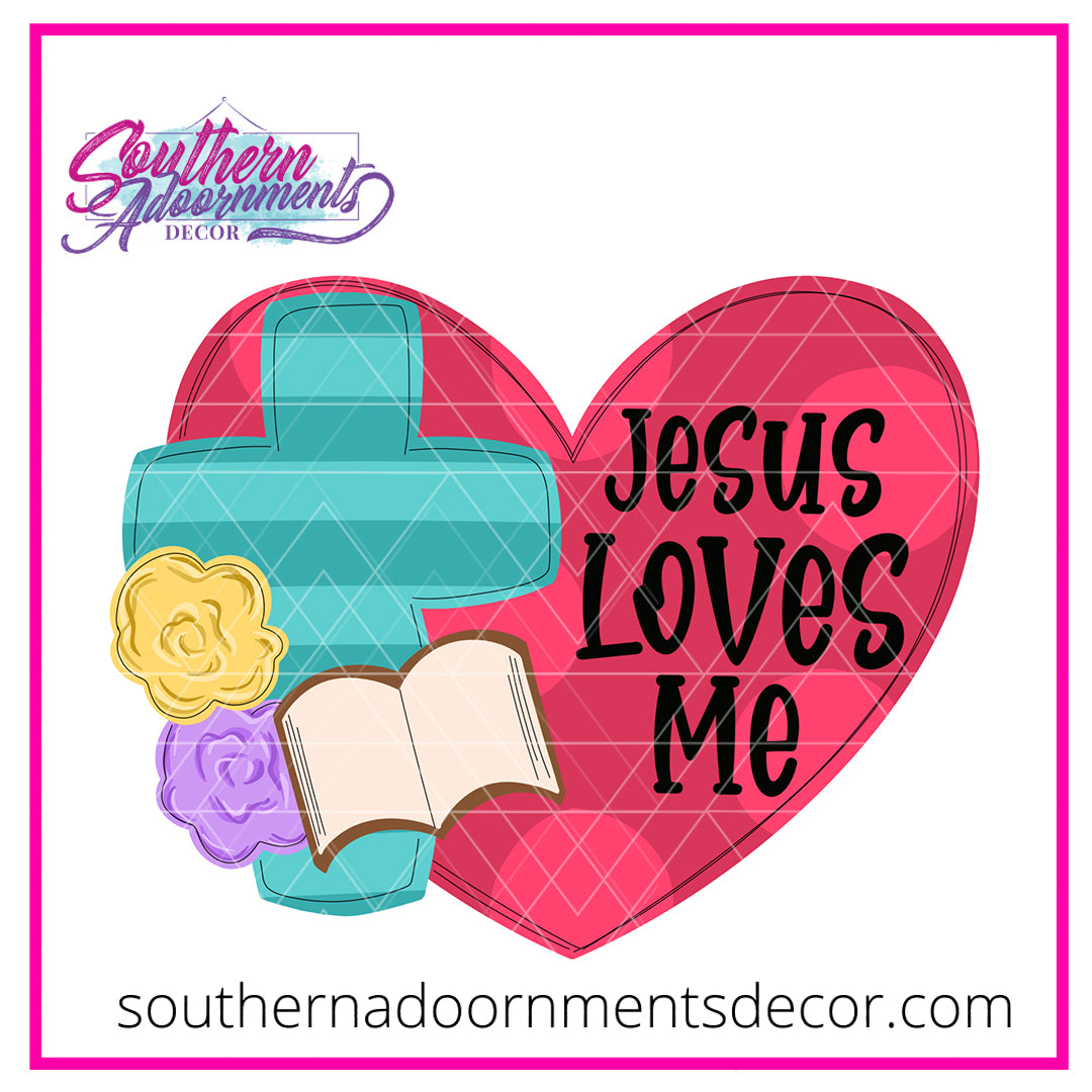 Jesus Loves Me Template & Digital Cut File – Southern Adoornments Decor