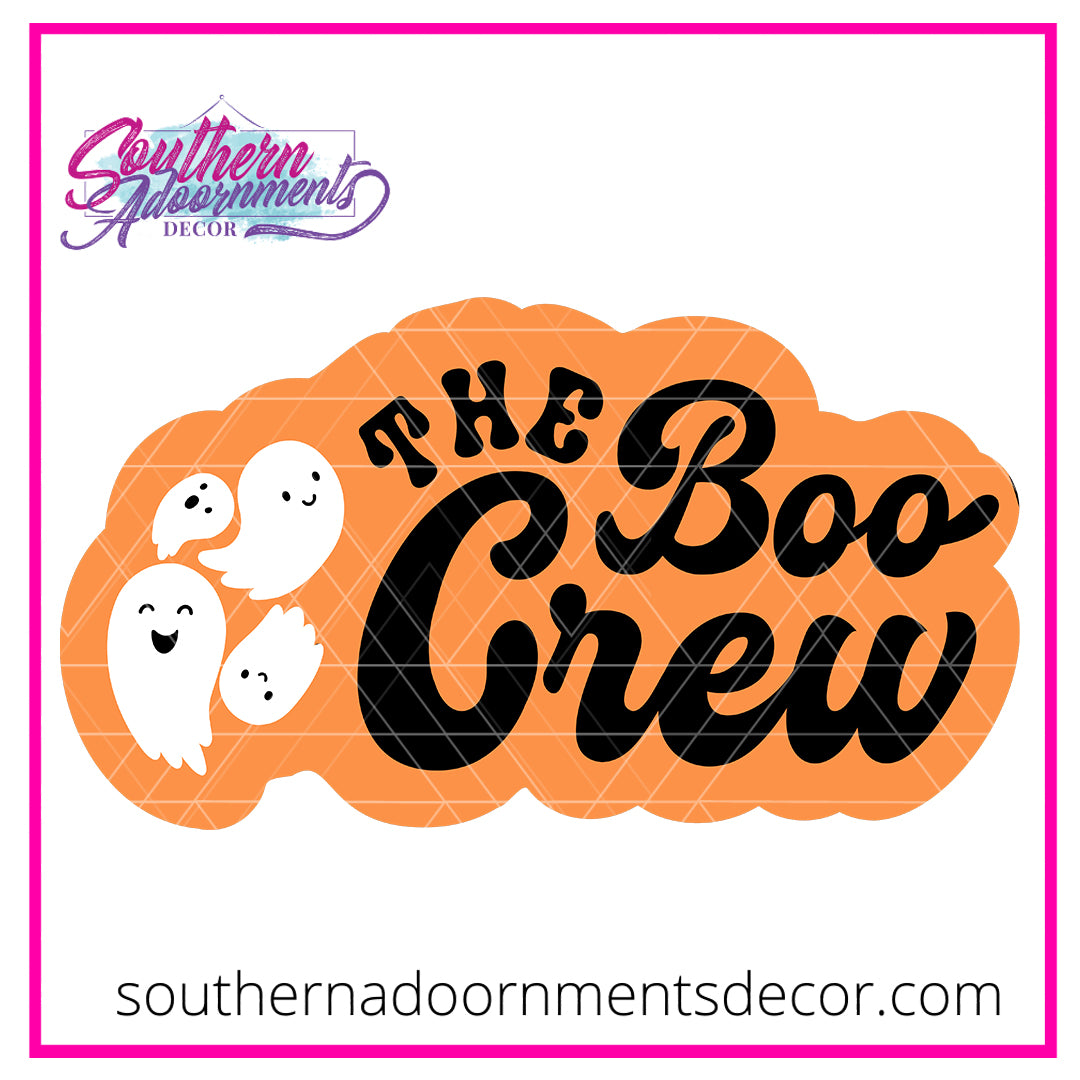 The Boo Crew Template & Digital Cut File – Southern Adoornments Decor