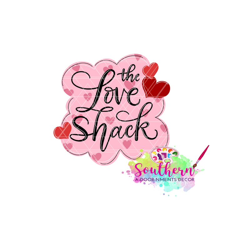 The Love Shack Template & Digital Cut File – Southern Adoornments Decor