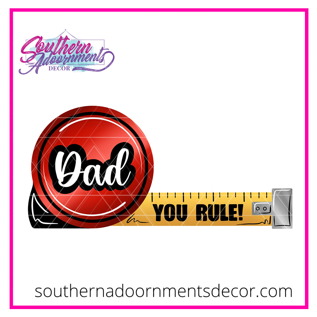 Dad Rules Template & Digital Cut File – Southern Adoornments Decor