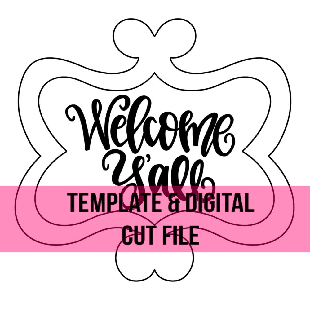 Funky Frame Welcome Y'all Template & Digital Cut File – Southern ...