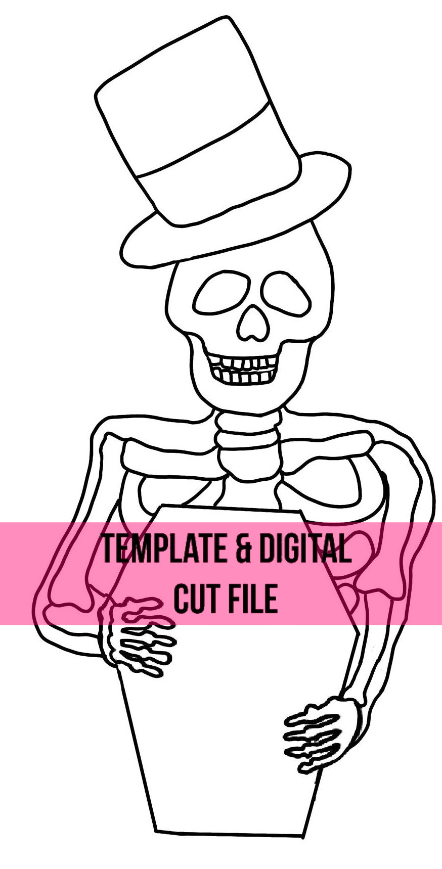 Skeleton Template & Digital Cut File – Southern Adoornments Decor