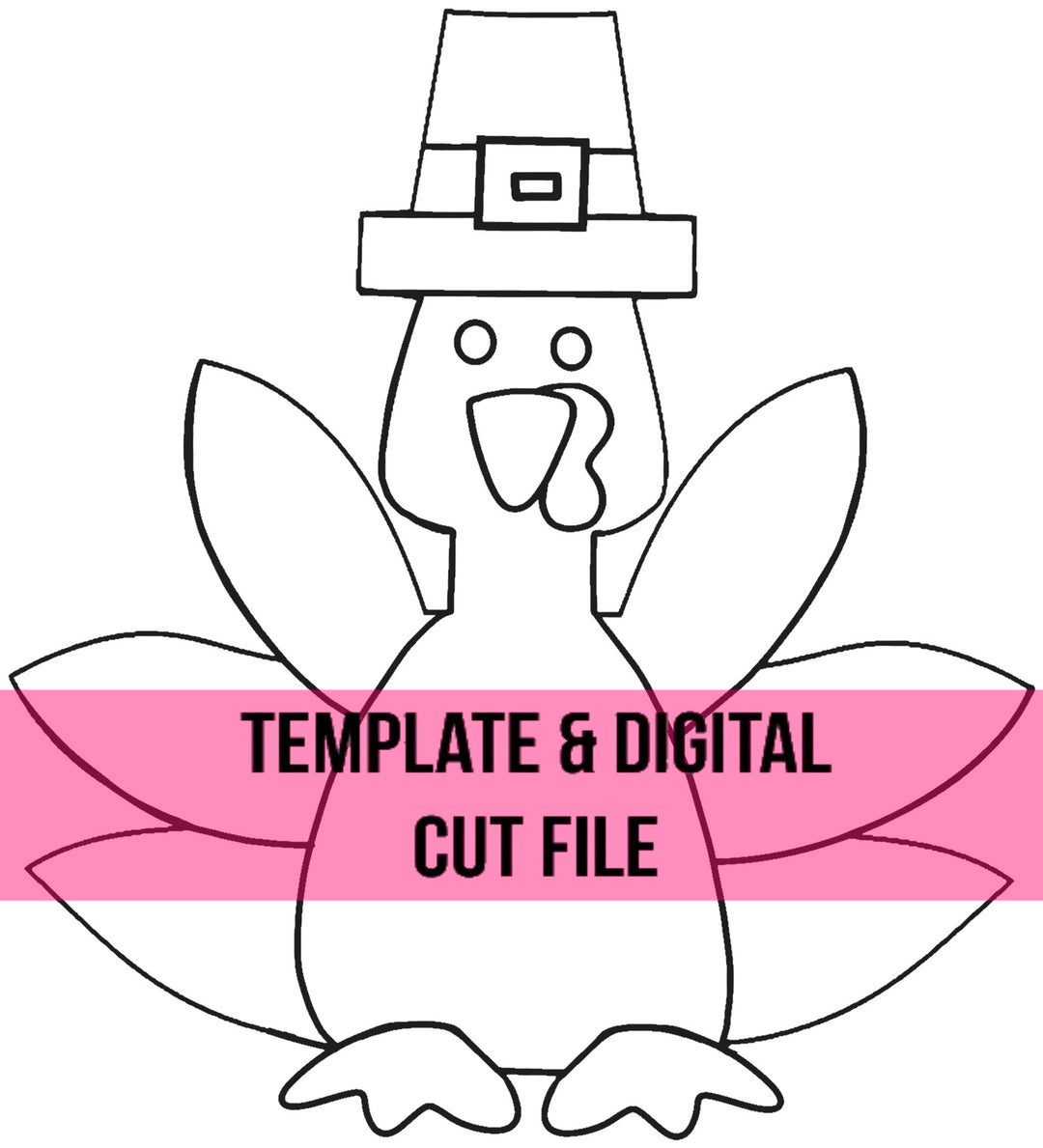 Turkey Pilgrim Template & Digital Cut File – Southern Adoornments Decor